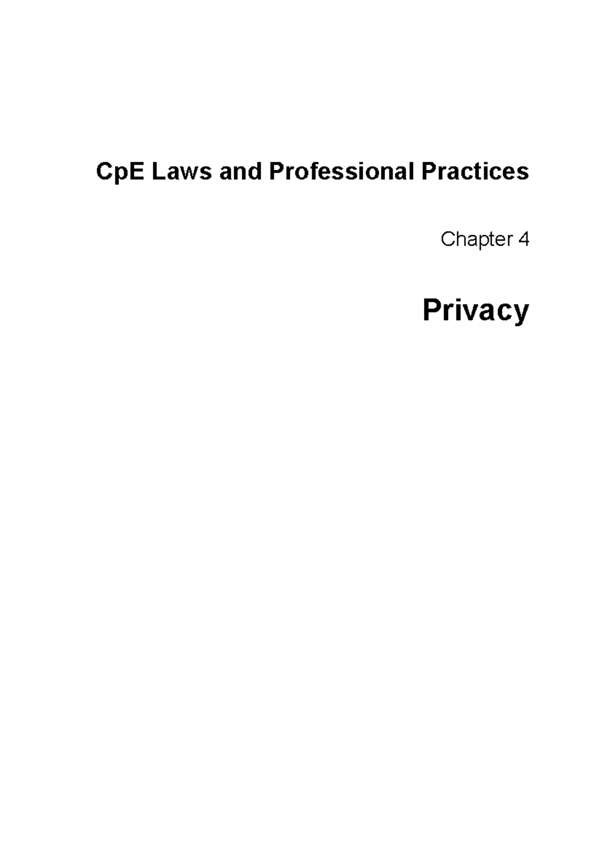 Chapter-4-Privacy - Notes - CpE Laws and Professional Practices Chapter ...