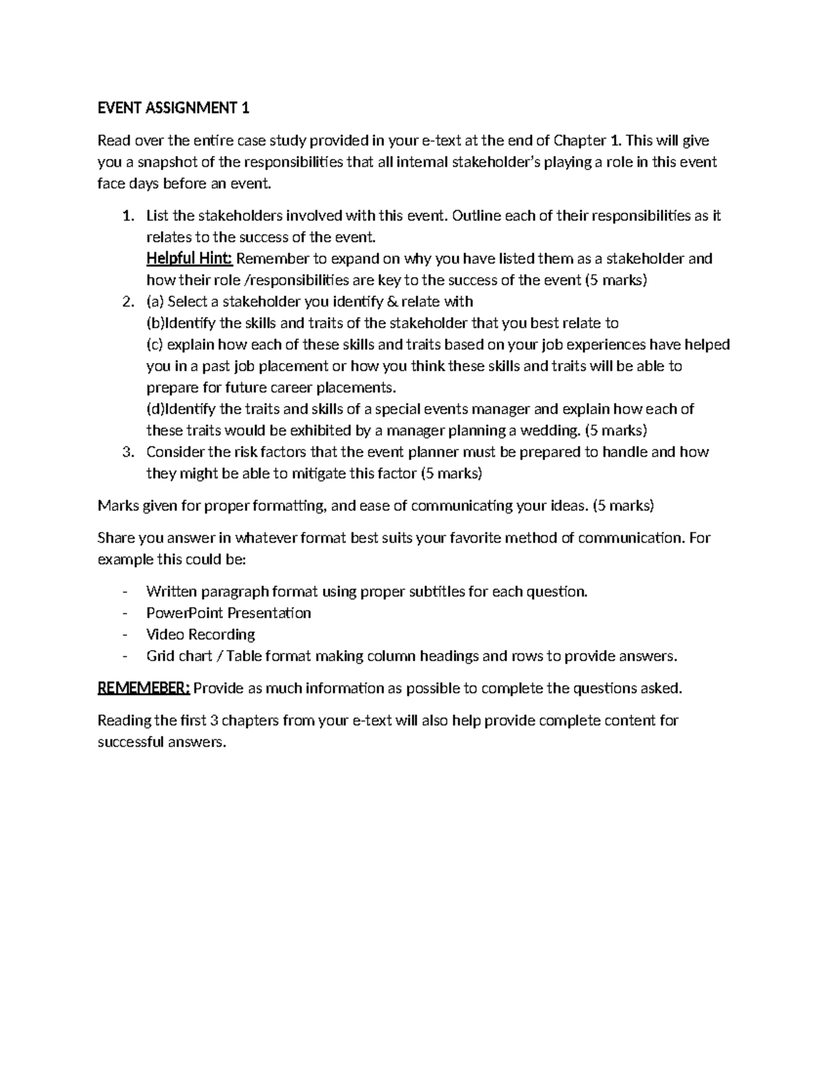 Event Assignment 1 - EVENT ASSIGNMENT 1 Read over the entire case study ...