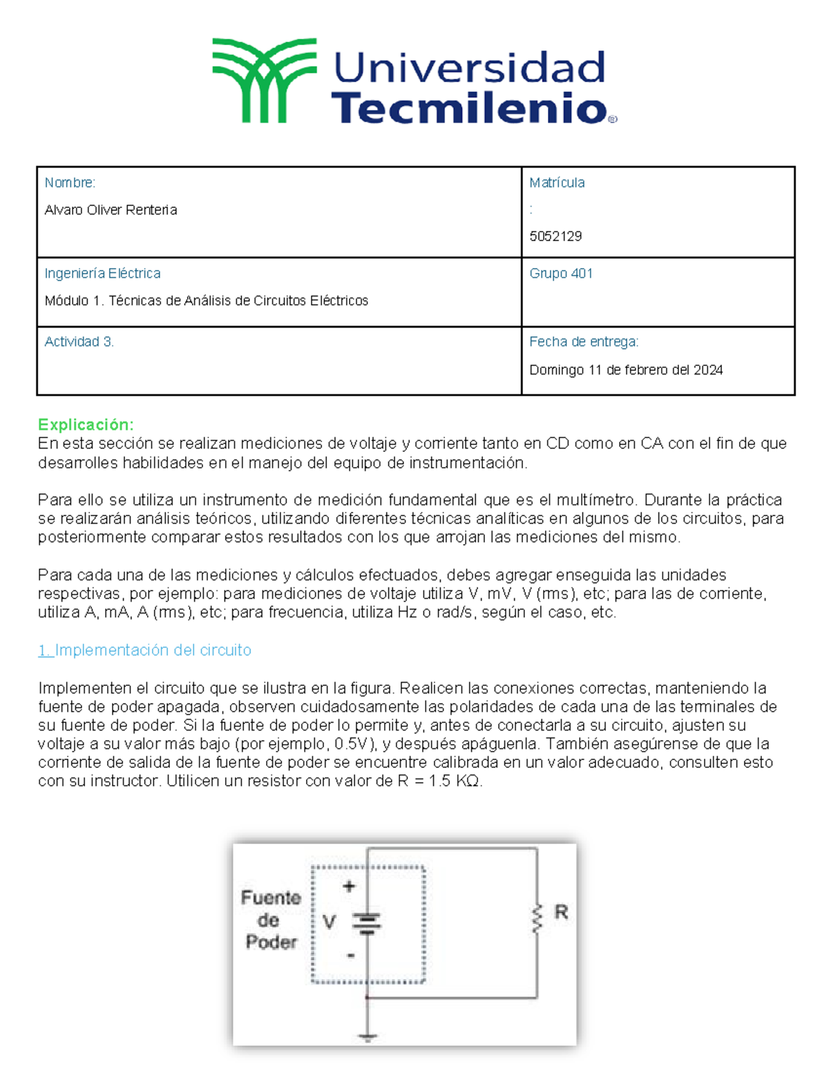 Act3 - Nombre: Alvaro Oliver Renteria Matrícula : 5052129 Ingeniería ...