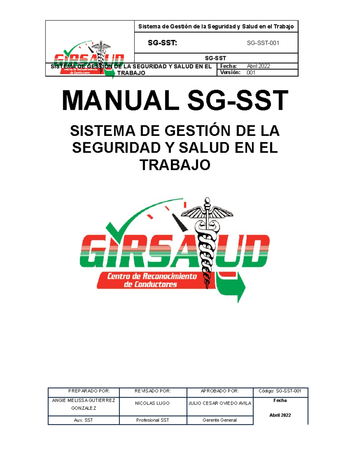 SG-SST-001 Sistema de Gestión de la Seguridad y Salud en el Trabajo - ####### SG-SST: SG-SST- SG ...