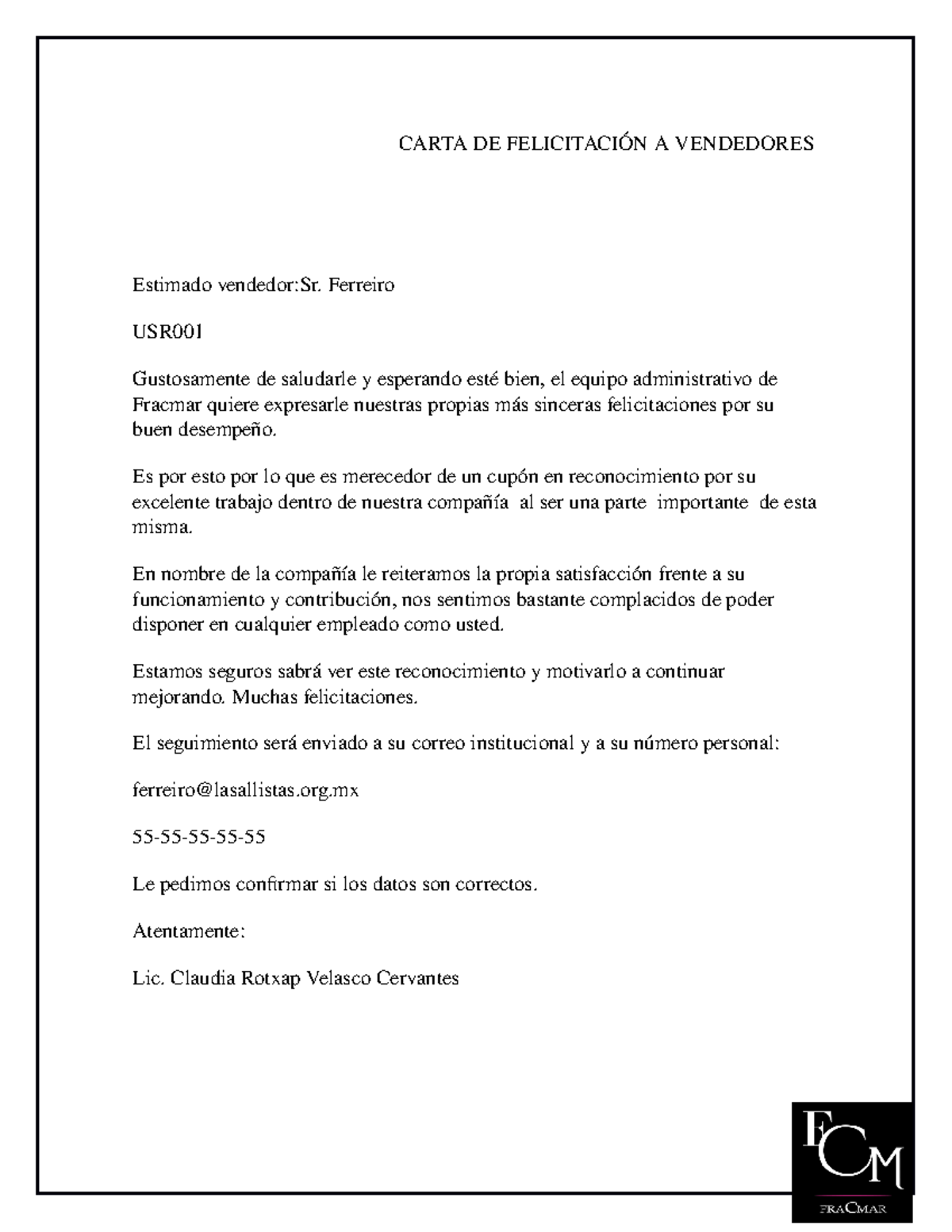 Carta correspondencia - Estimado vendedor:Sr. Ferreiro USR Gustosamente ...