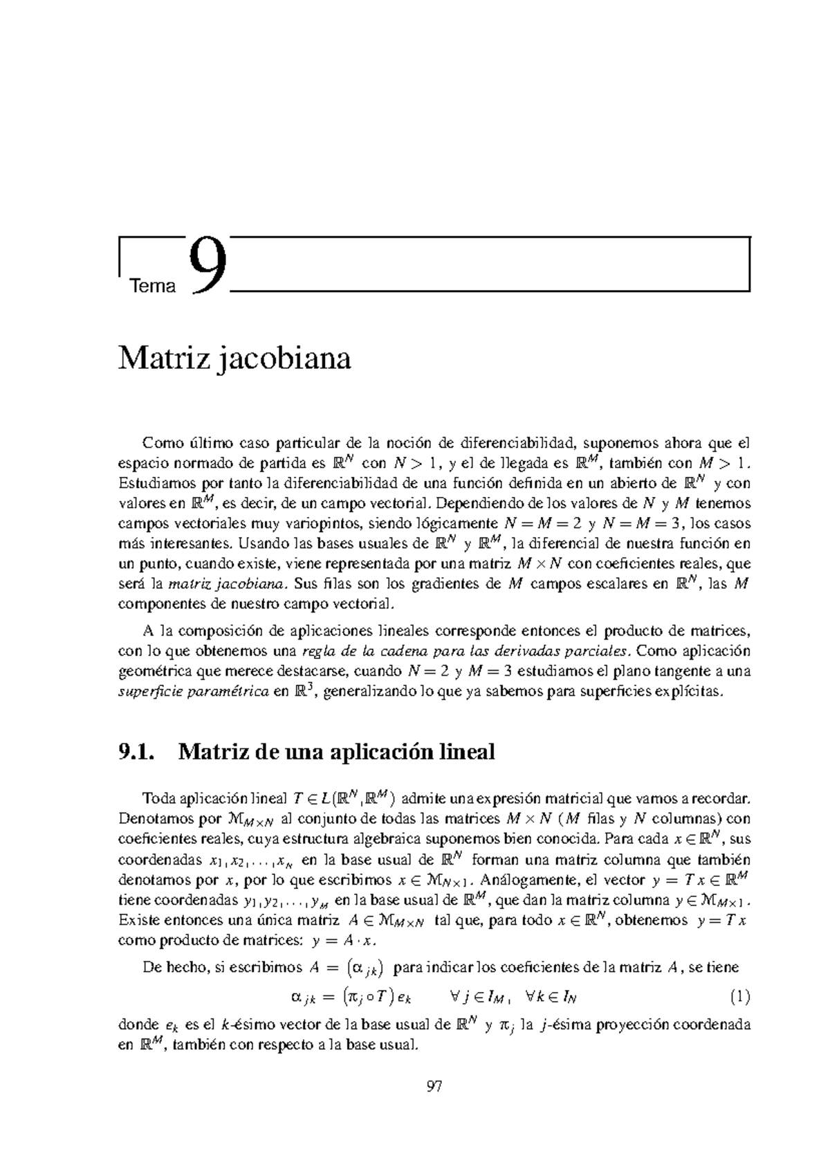 Jacobiana - Guia - Tema 9 Matriz jacobiana Como último caso particular ...