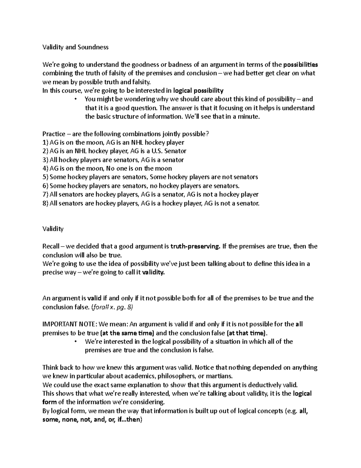 Validity and Soundness - Validity and Soundness We’re going to ...