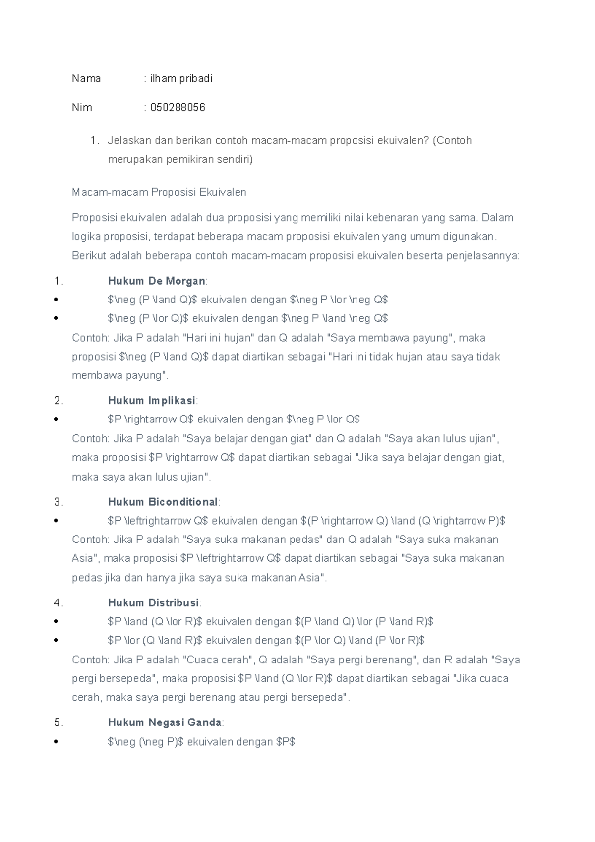 Tugas logika (ilhampribadi) - Nama : ilham pribadi Nim : 050288056 1 ...