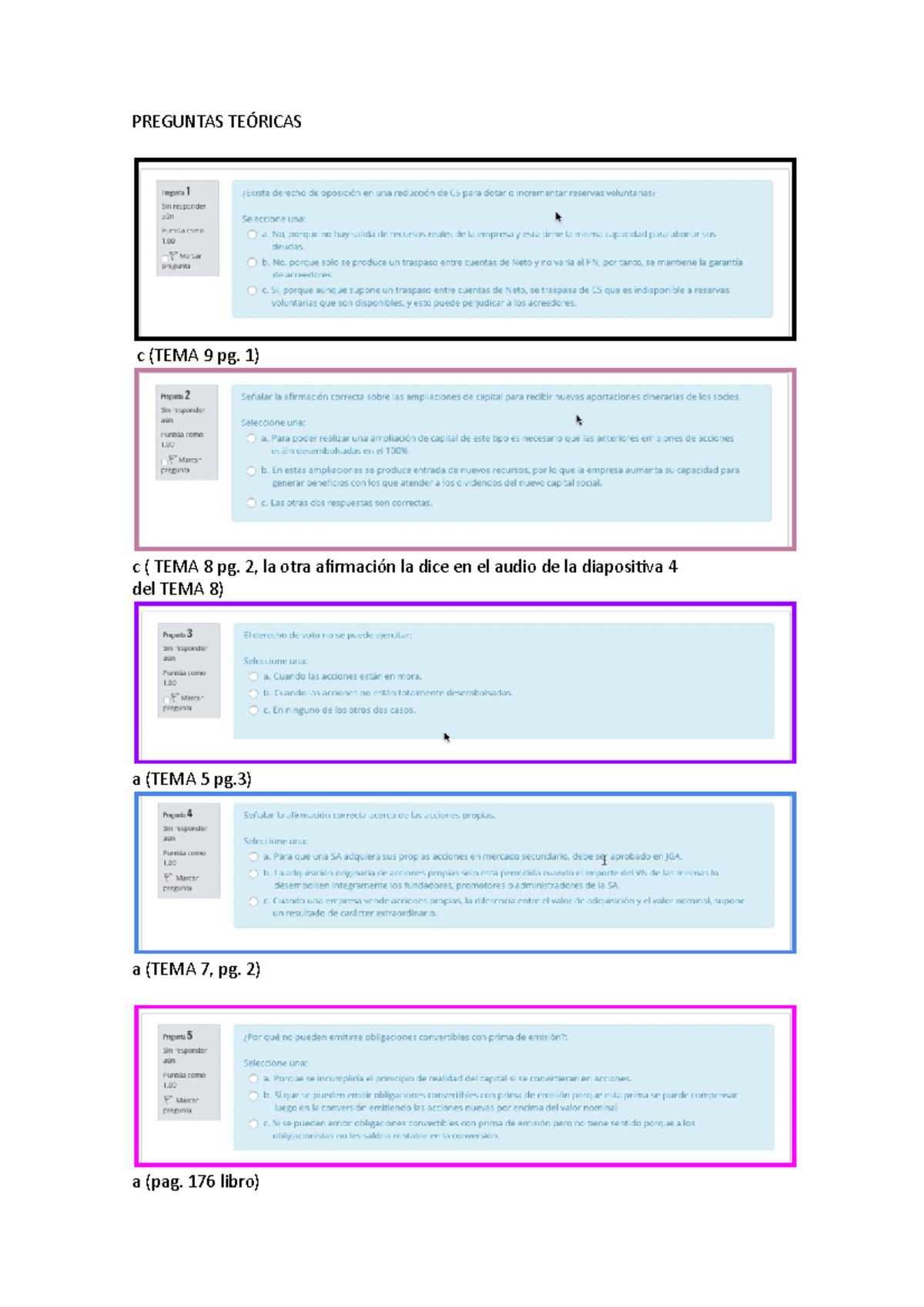 Preguntas Teóricas Sociedades - PREGUNTAS TEÓRICAS c (TEMA 9 pg. 1) c ( TEMA 8 pg. 2, la otra ...