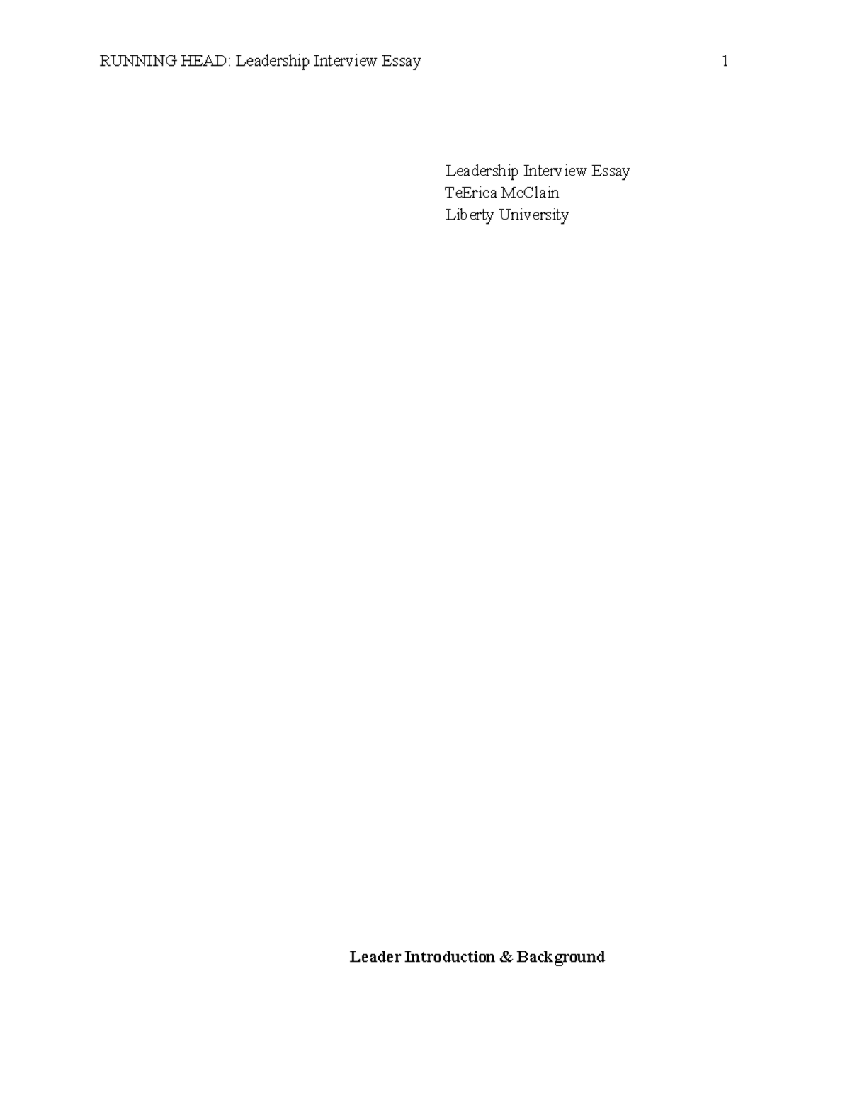 Leadership Interview Essay LEAD 520 - RUNNING HEAD: Leadership ...