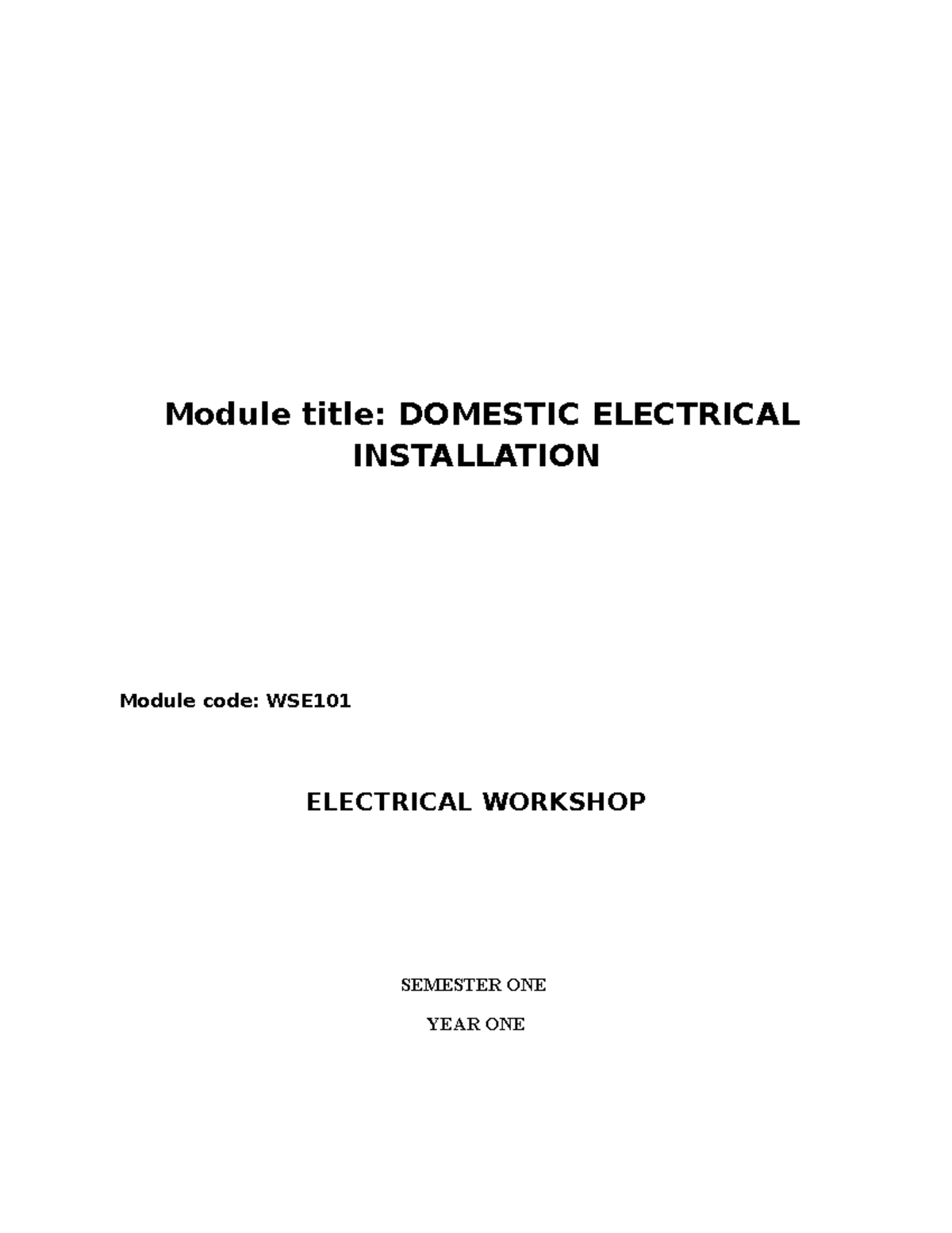 Electrical Workshop notes - Module title: DOMESTIC ELECTRICAL ...
