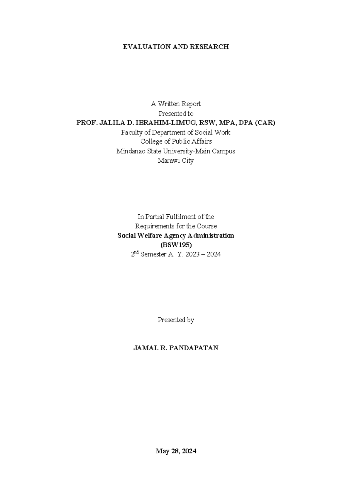 Evaluation and Research Written Report - EVALUATION AND RESEARCH A ...