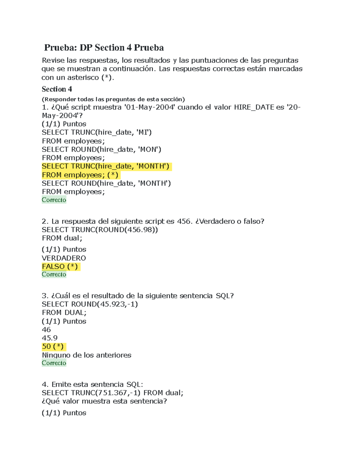 Seccion 4 - Prueba: DP Section 4 Prueba Revise las respuestas, los resultados y las puntuaciones ...