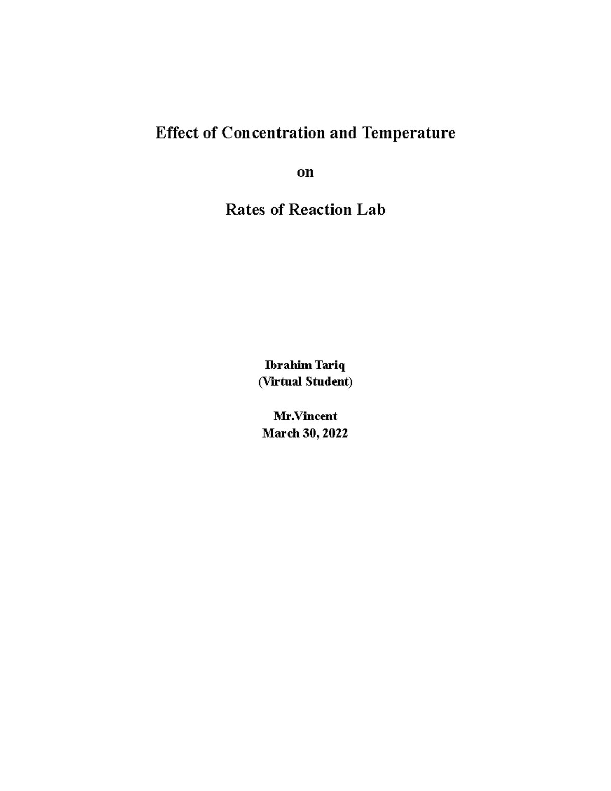 Effect of Concentration and Temperature on Rates of Reaction Lab ...