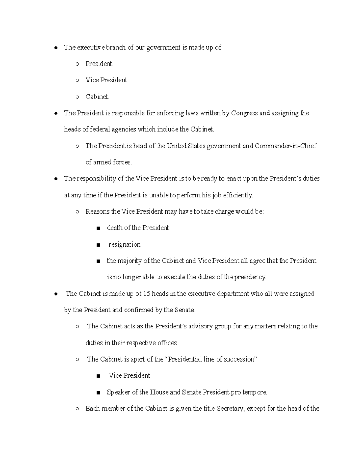 Lincoln Notes - The executive branch of our government is made up of ...