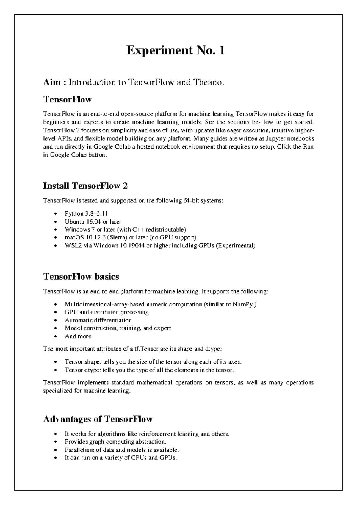 Deep learning techno - Experiment No. 1 Aim : Introduction to TensorFlow and Theano. TensorFlow ...