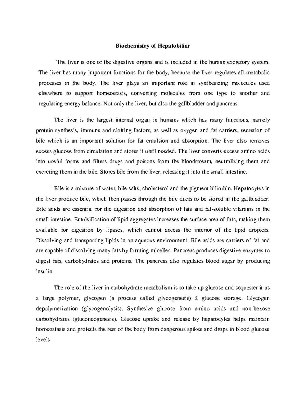 Biochemistry of Hepatobiliar - The liver has many important functions ...