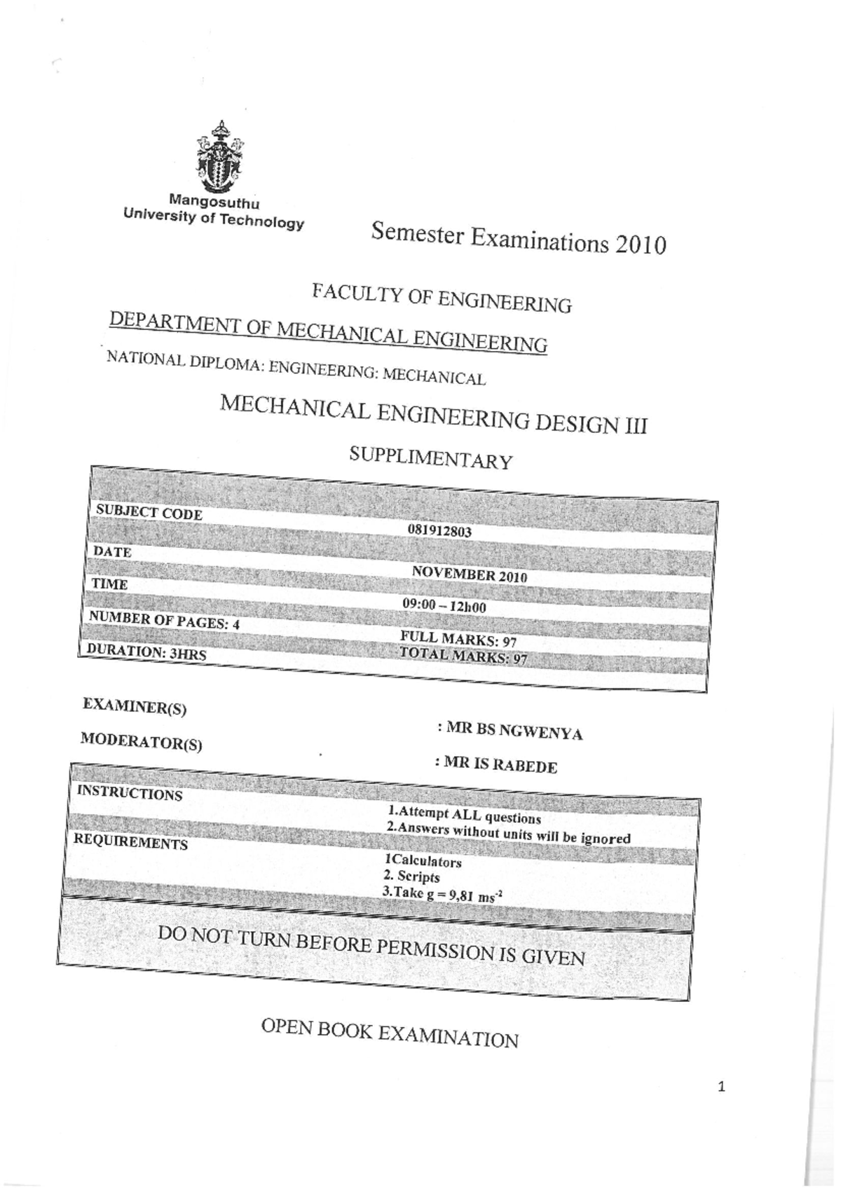 Mechanical Engineering Design III Nov Main Exam 2010 - MEDE138 - Studocu
