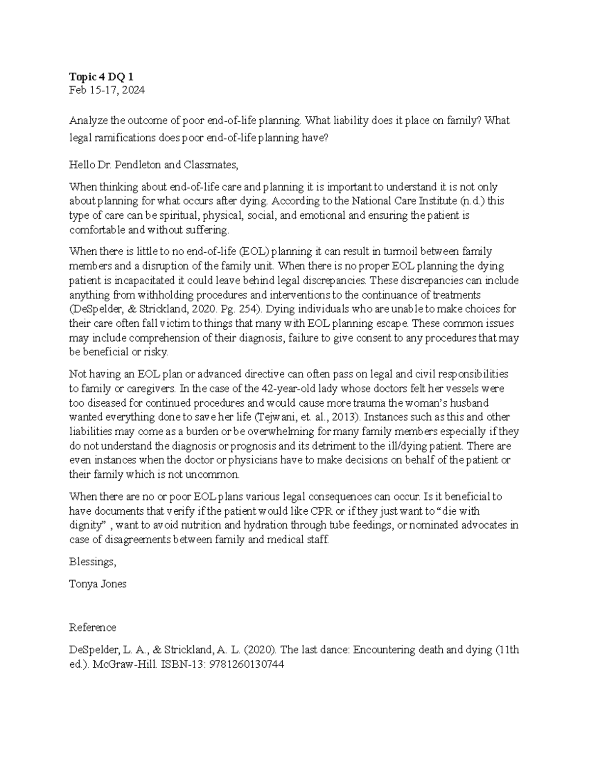 Topic 4 DQ 1 - Discussion - Topic 4 DQ 1 Feb 15-17, 2024 Analyze the ...