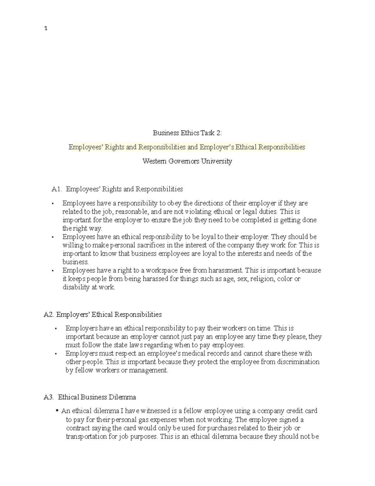 C717 Task 2 Business Ethics - 1 Business Ethics Task 2: Employees ...