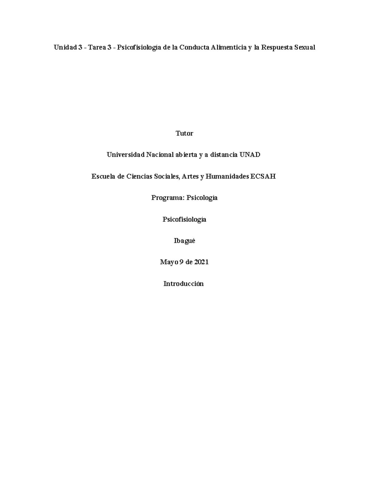 Unidad 3-Tarea 3- Psicofisiología de la Conducta Alimenticia y la Respuesta Sexual 286 - Unidad ...