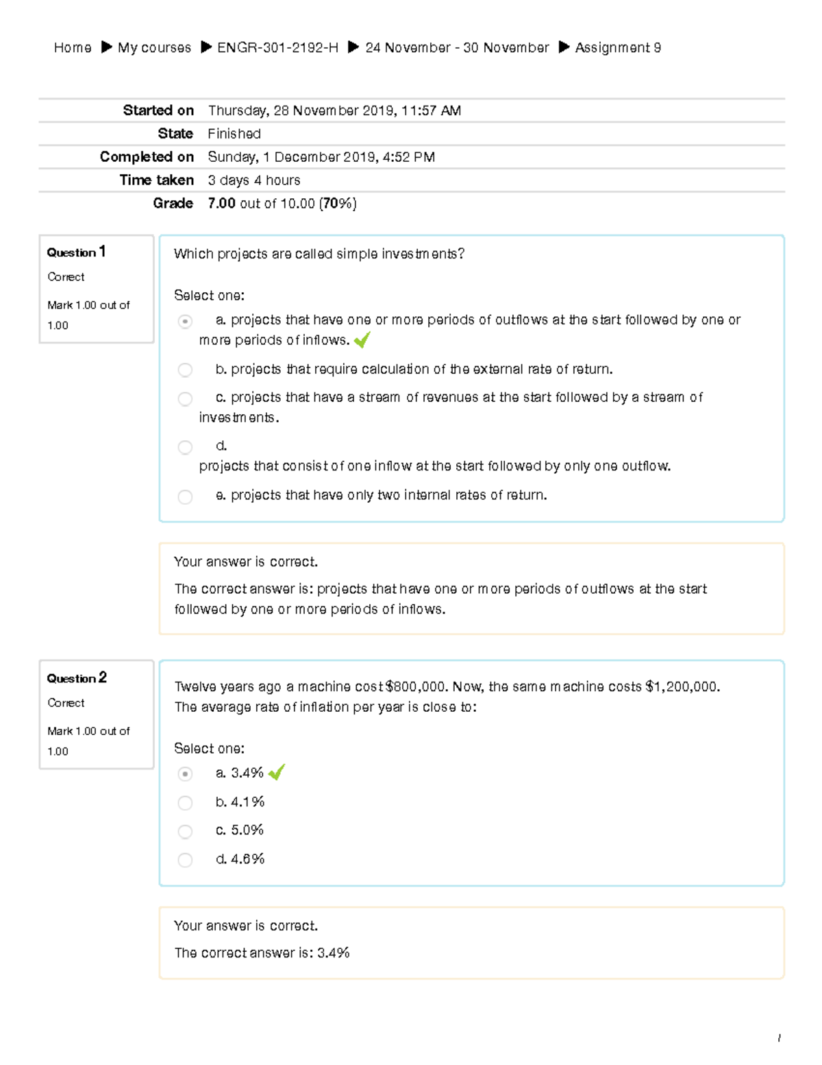 Assignment 9 - Question 2 Correct Mark 1 out of 1. Started on Thursday ...