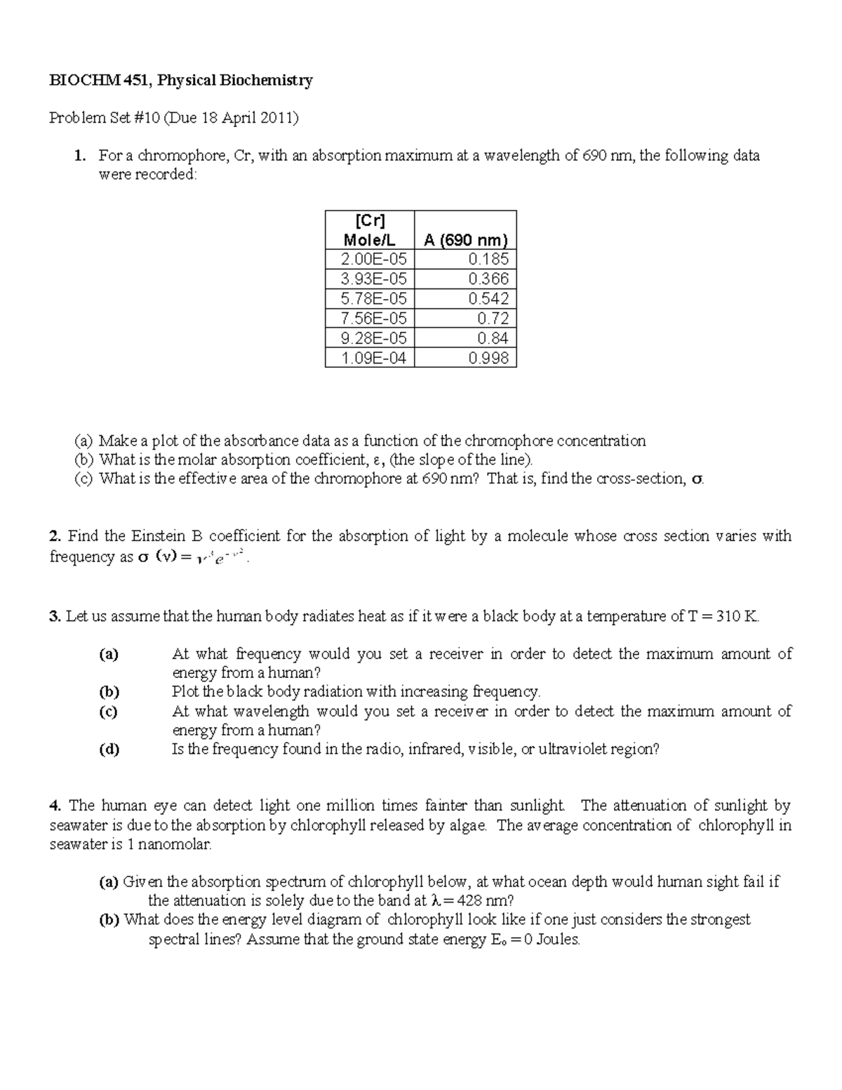 PS10 2011 - Mathematica-based homework and key - BIOCHM 451, Physical Biochemistry Problem Set ...