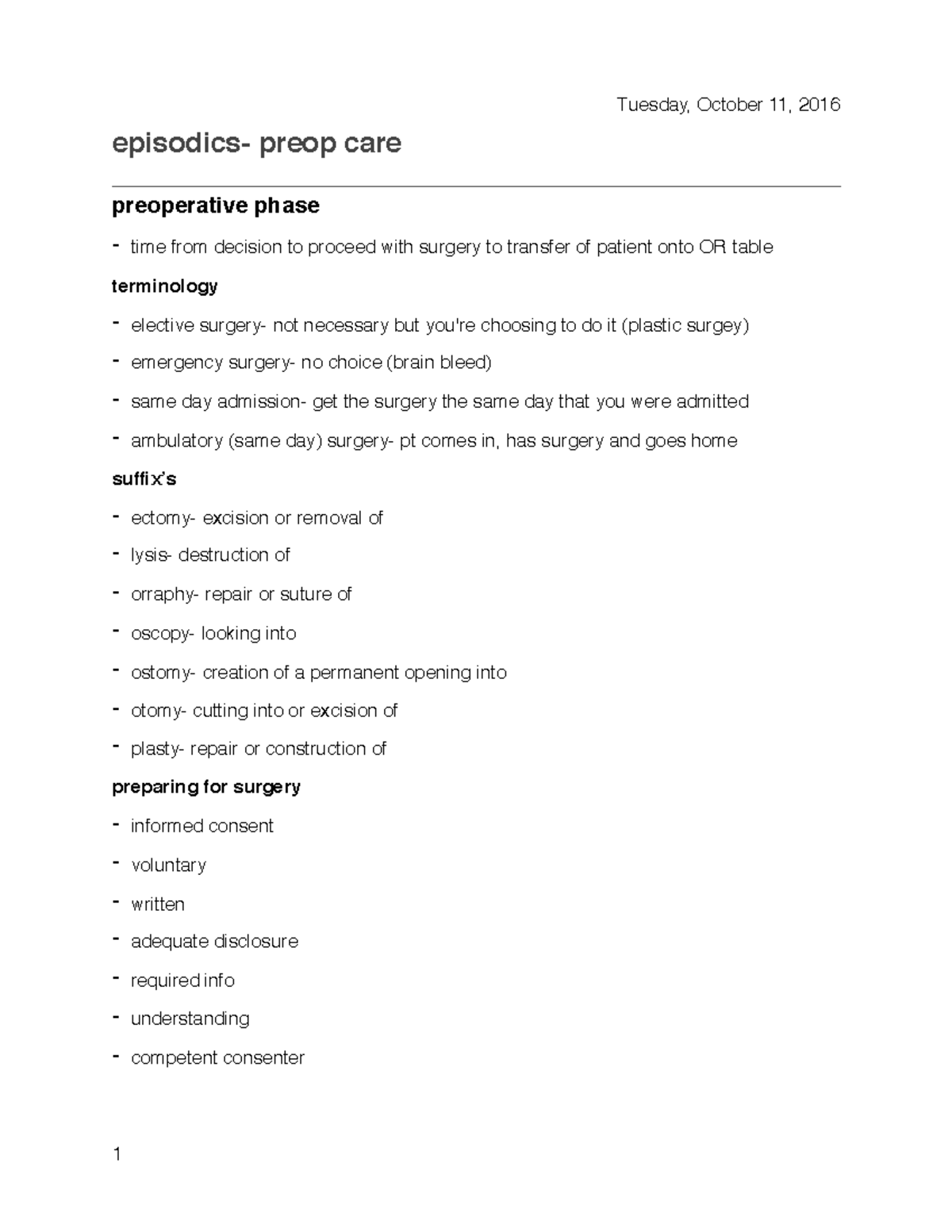 Pre-op notes - Dr. Rickeard - Tuesday, October 11, 2016 preop care ...