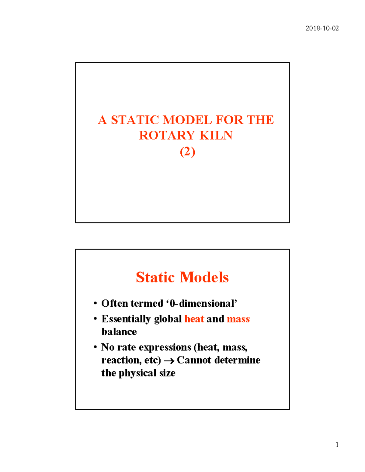 7. Rotary kiln 2 (2spp) - A STATIC MODEL FOR THE ROTARY KILN (2) Static ...