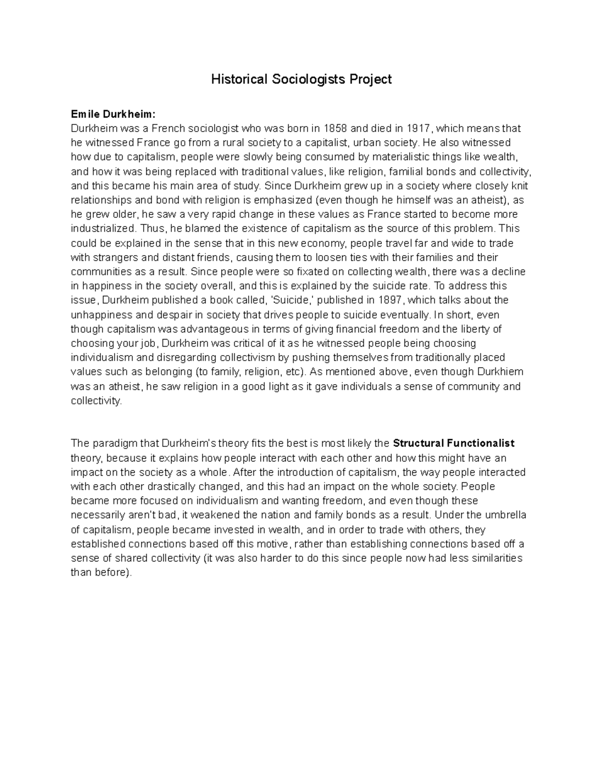 Historical Sociologists Project - He also witnessed how due to ...