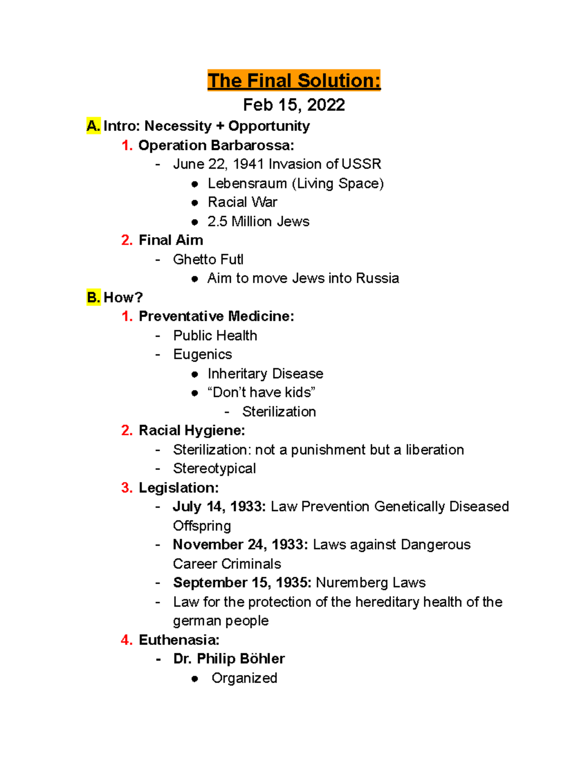 The Final Solution - The Final Solution: Feb 15, 2022 A: Necessity ...