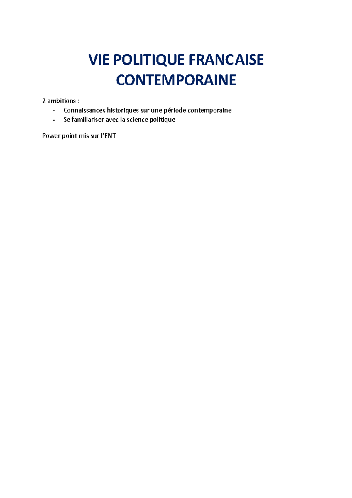 Vie politique française contemporaine cours 1 - 2 - 3 - VIE POLITIQUE ...