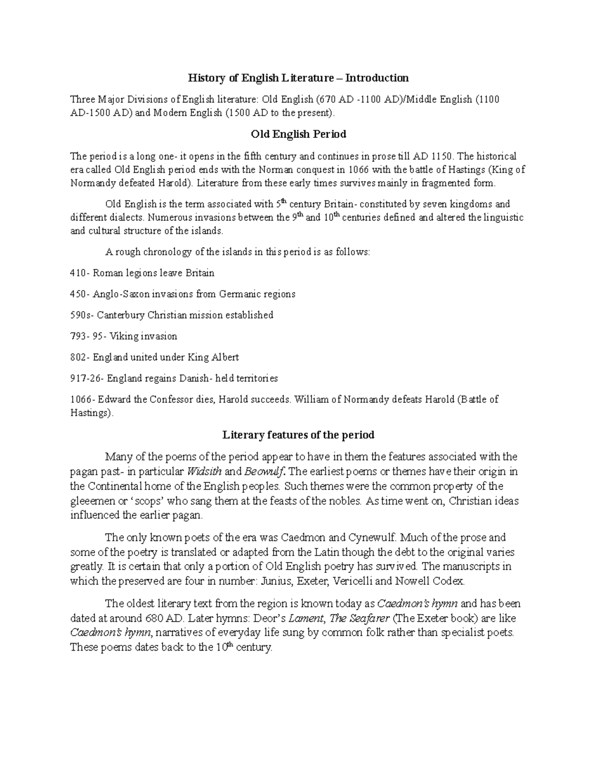 History of English Literature - Old English Period The period is a long ...