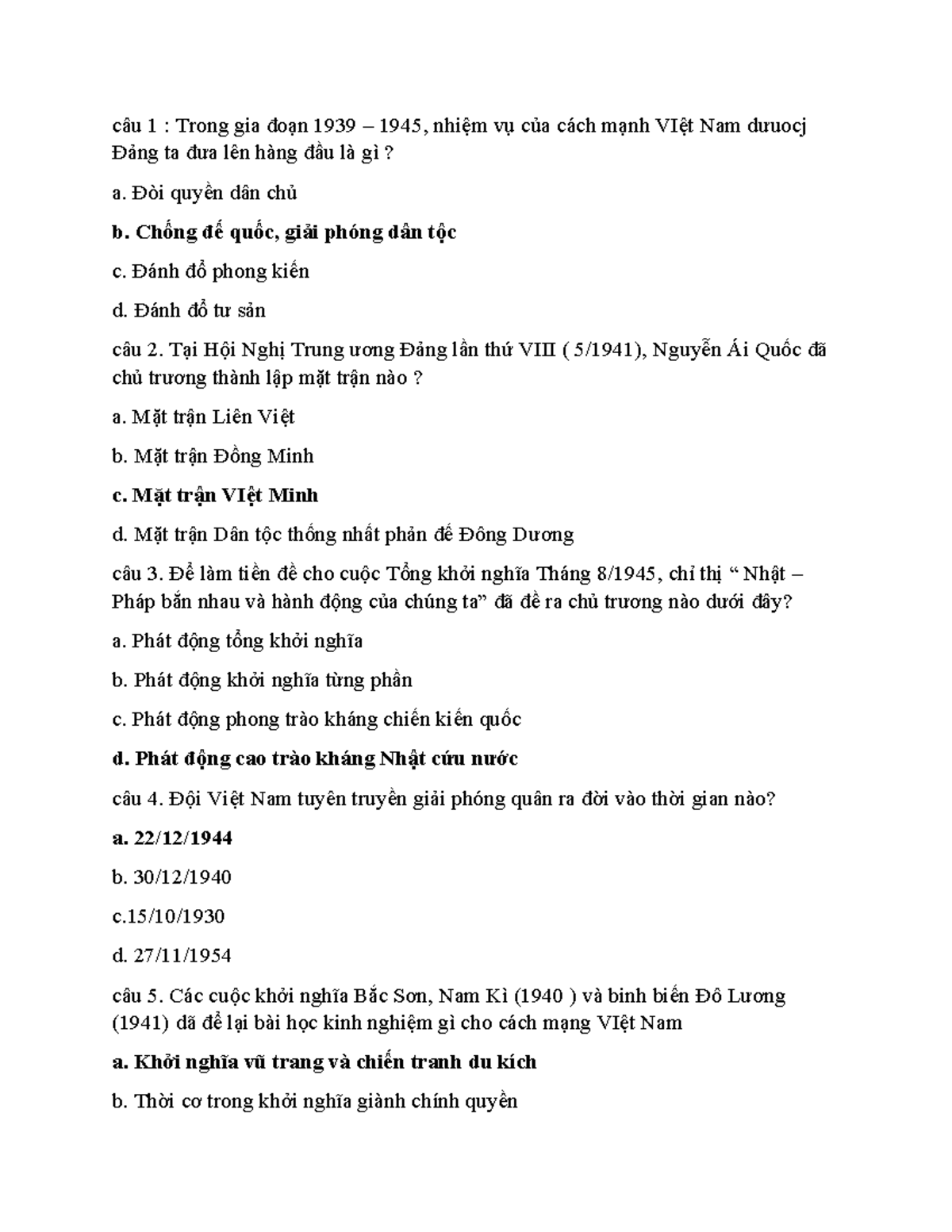 Câu hỏi LSĐ - lich su dang cong san viet nam . cau hoi trac nghiem - câu 1 : Trong gia đoạn 1939 ...