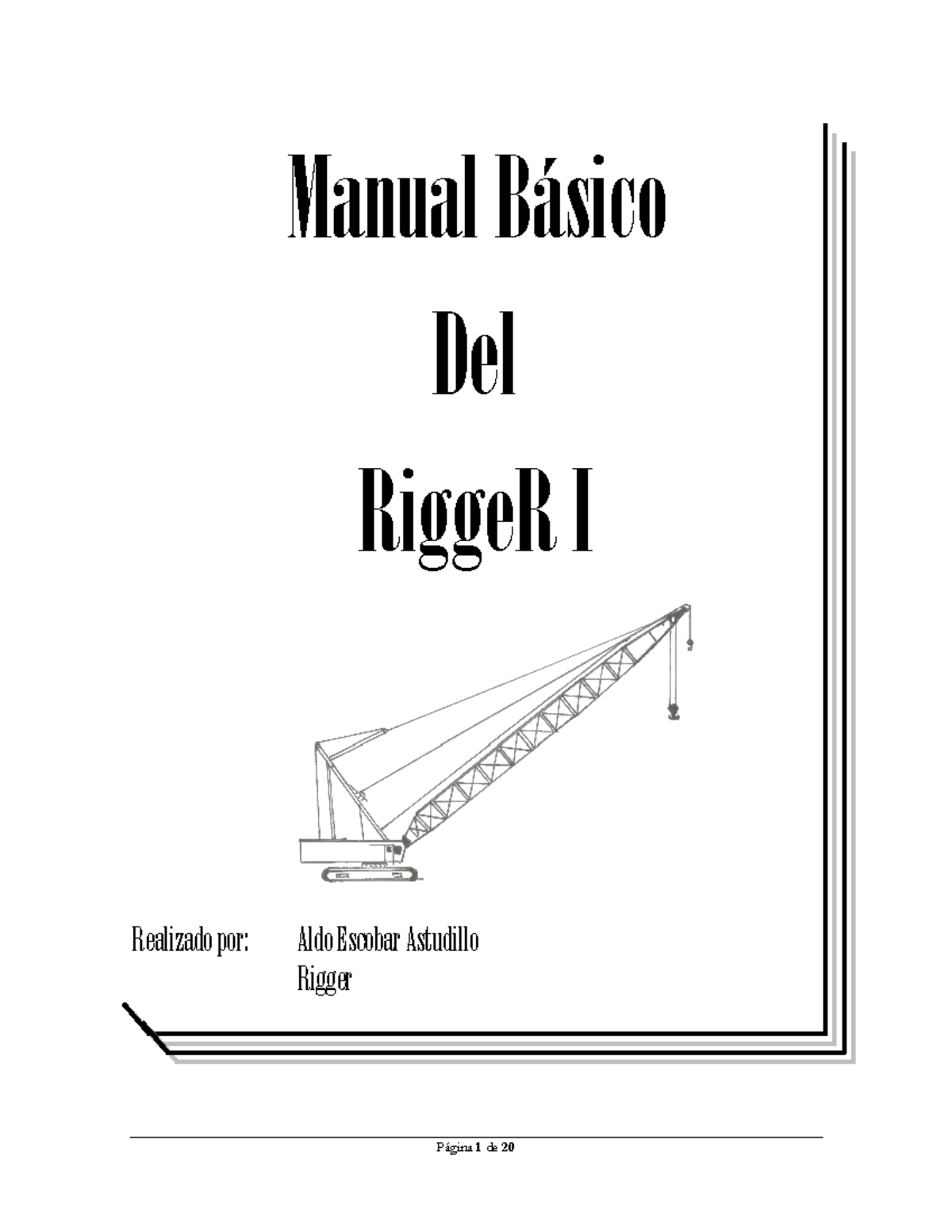 Manual Básico 1 - Manual Básico Del RiggeR I Realizado por: Aldo ...
