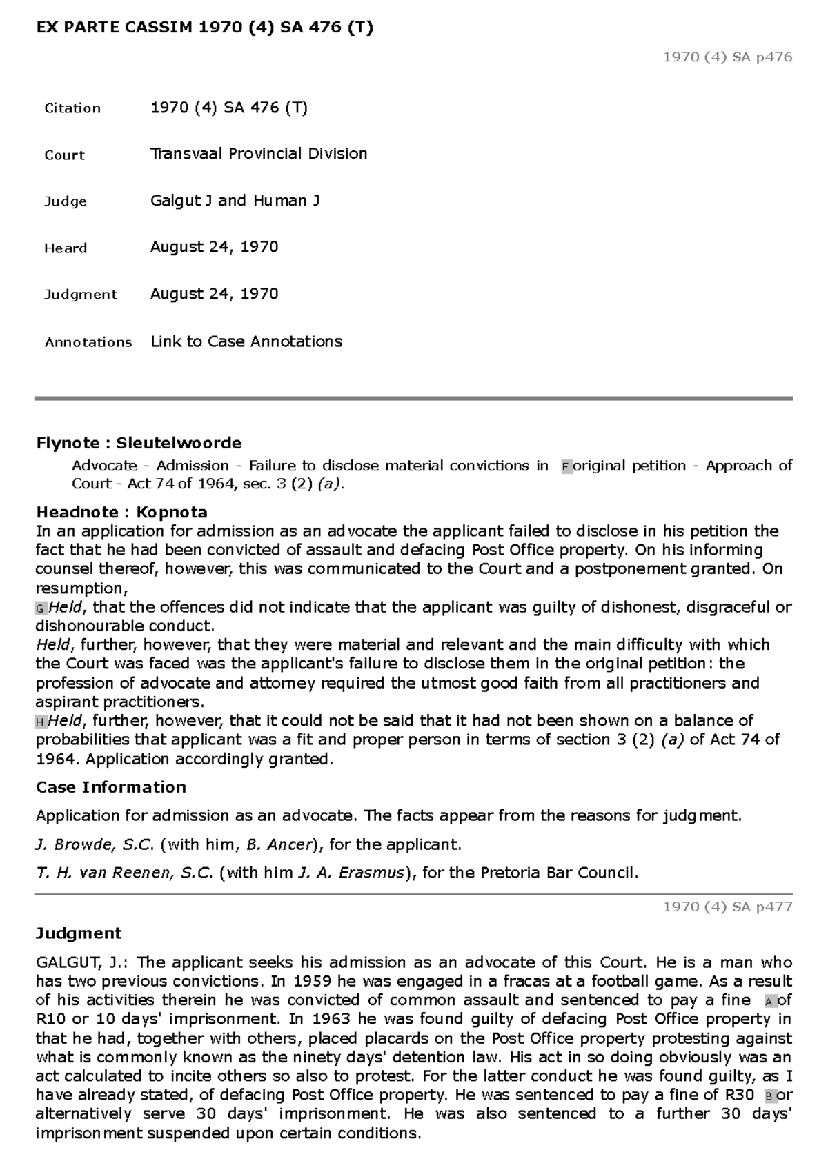 EX PARTE CASSIM APPLICATION 1970 - EX PARTE CASSIM 1970 (4) SA 476 (T ...