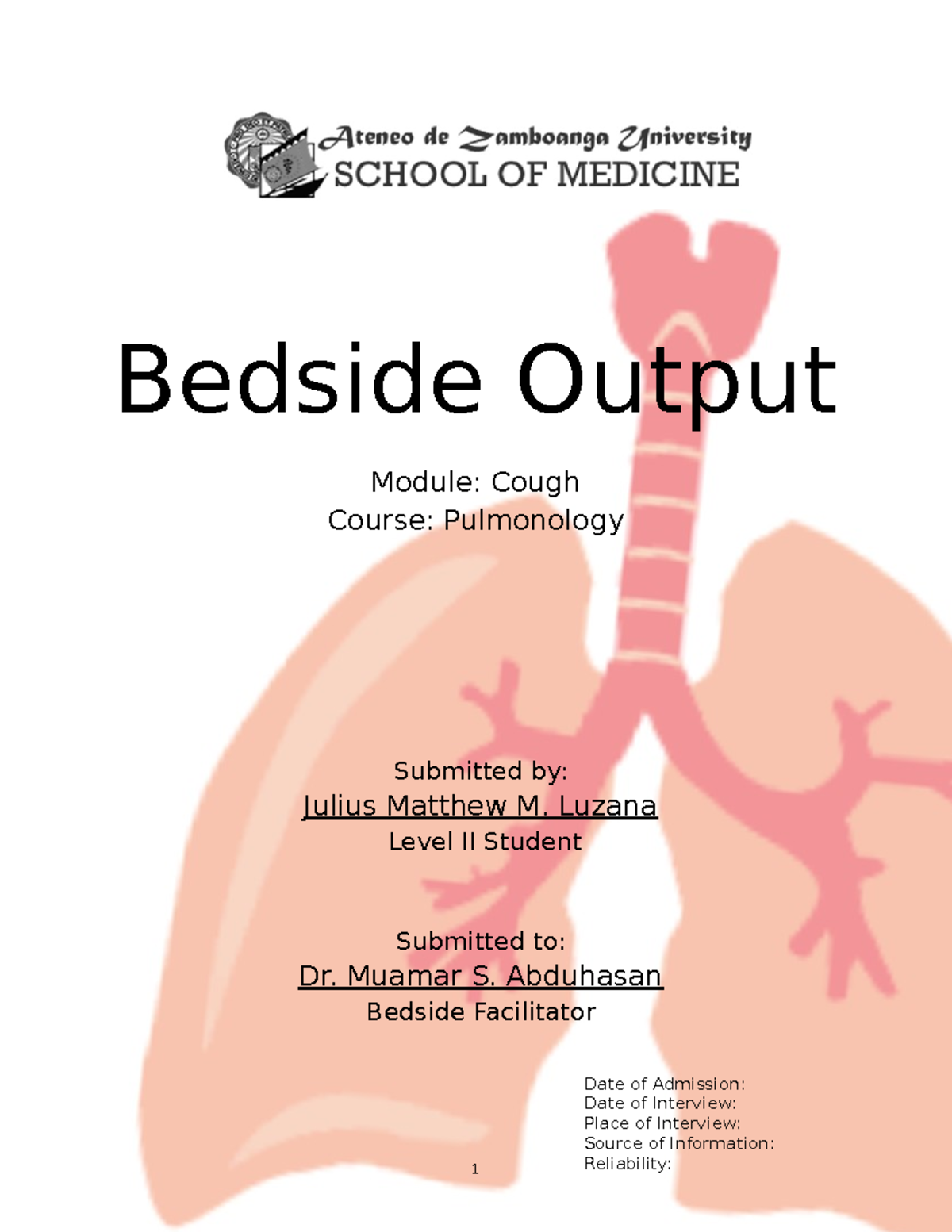 Bedside Template Handwritten ( Pulmo) - Bedside Output Module: Cough ...
