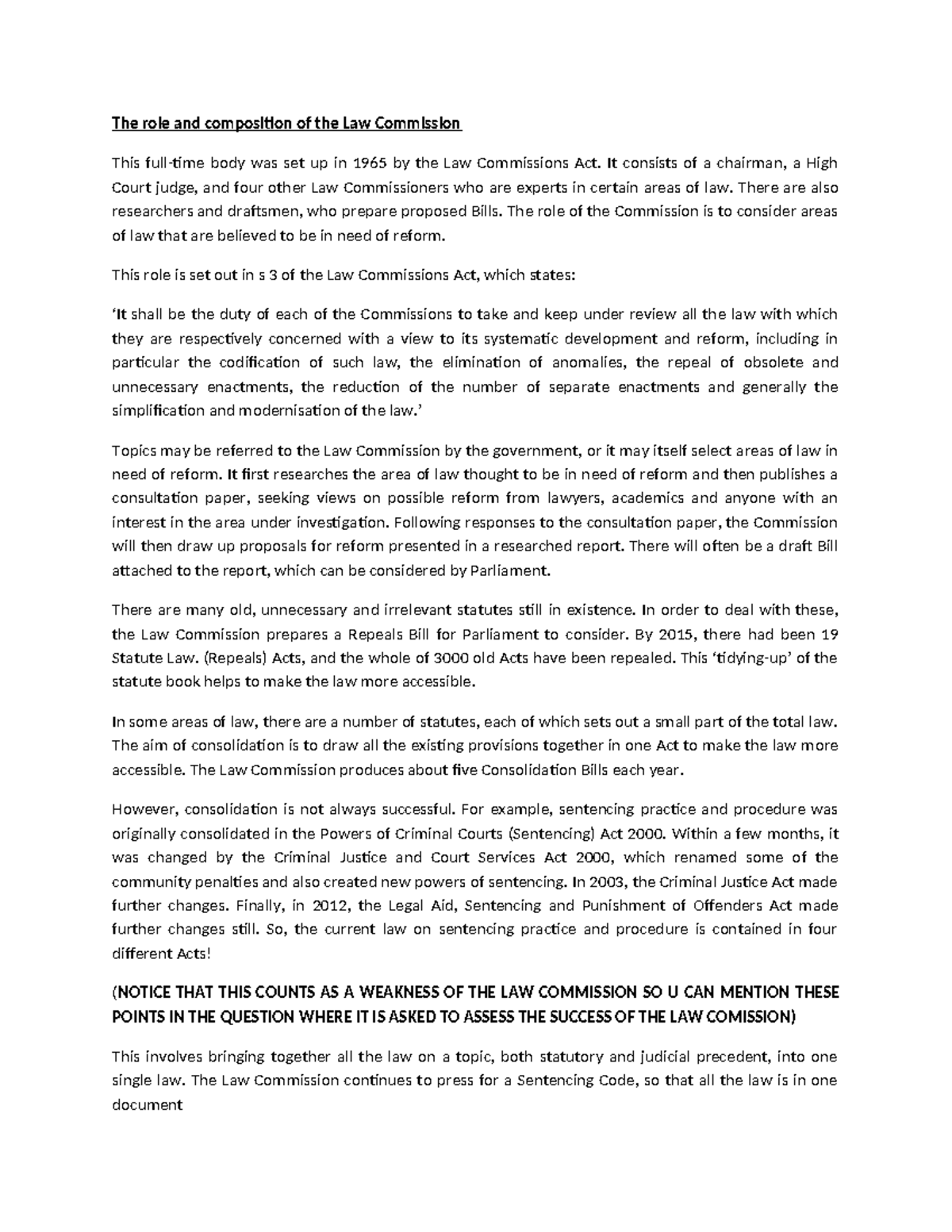 The role and composition of the Law Commission - It consists of a ...