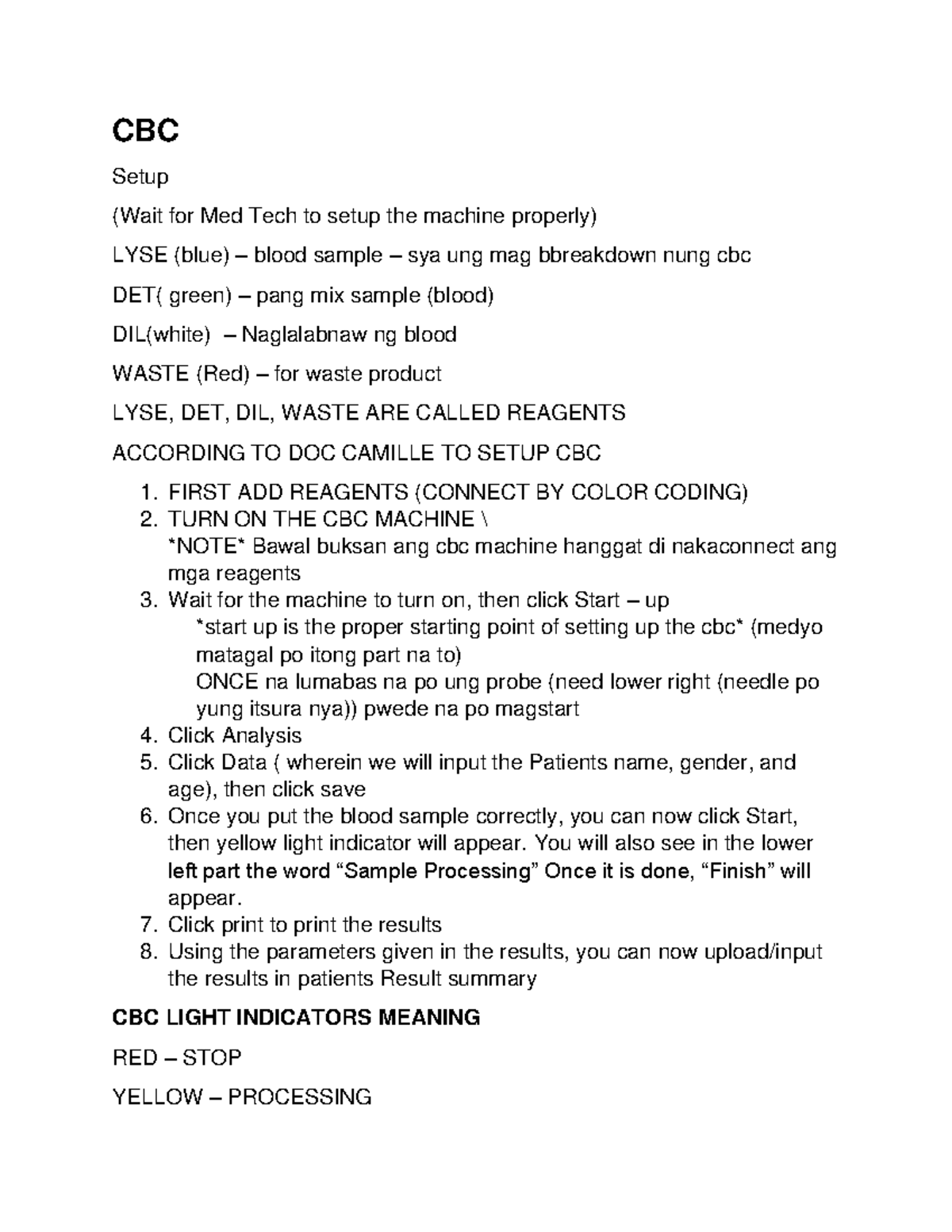 Documentation - CBC Setup (Wait for Med Tech to setup the machine ...