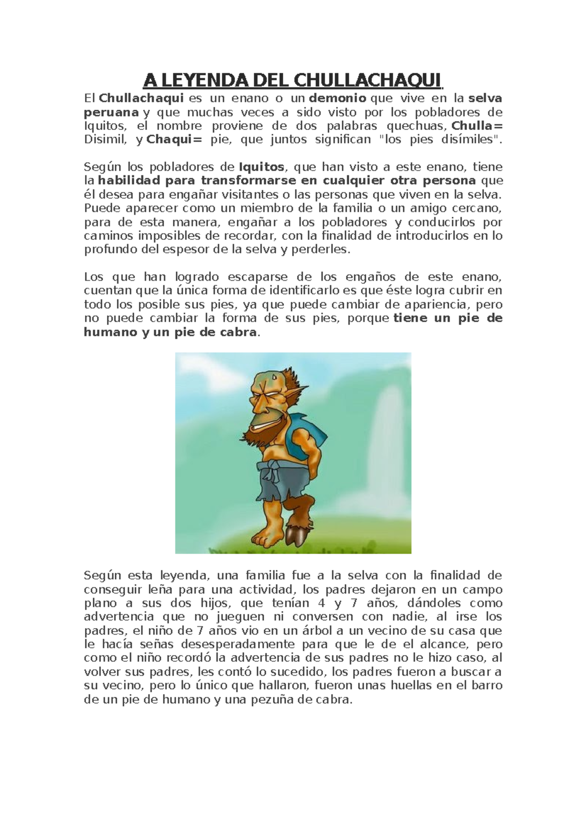 A Leyenda DEL Chullachaqui - A LEYENDA DEL CHULLACHAQUI El Chullachaqui ...