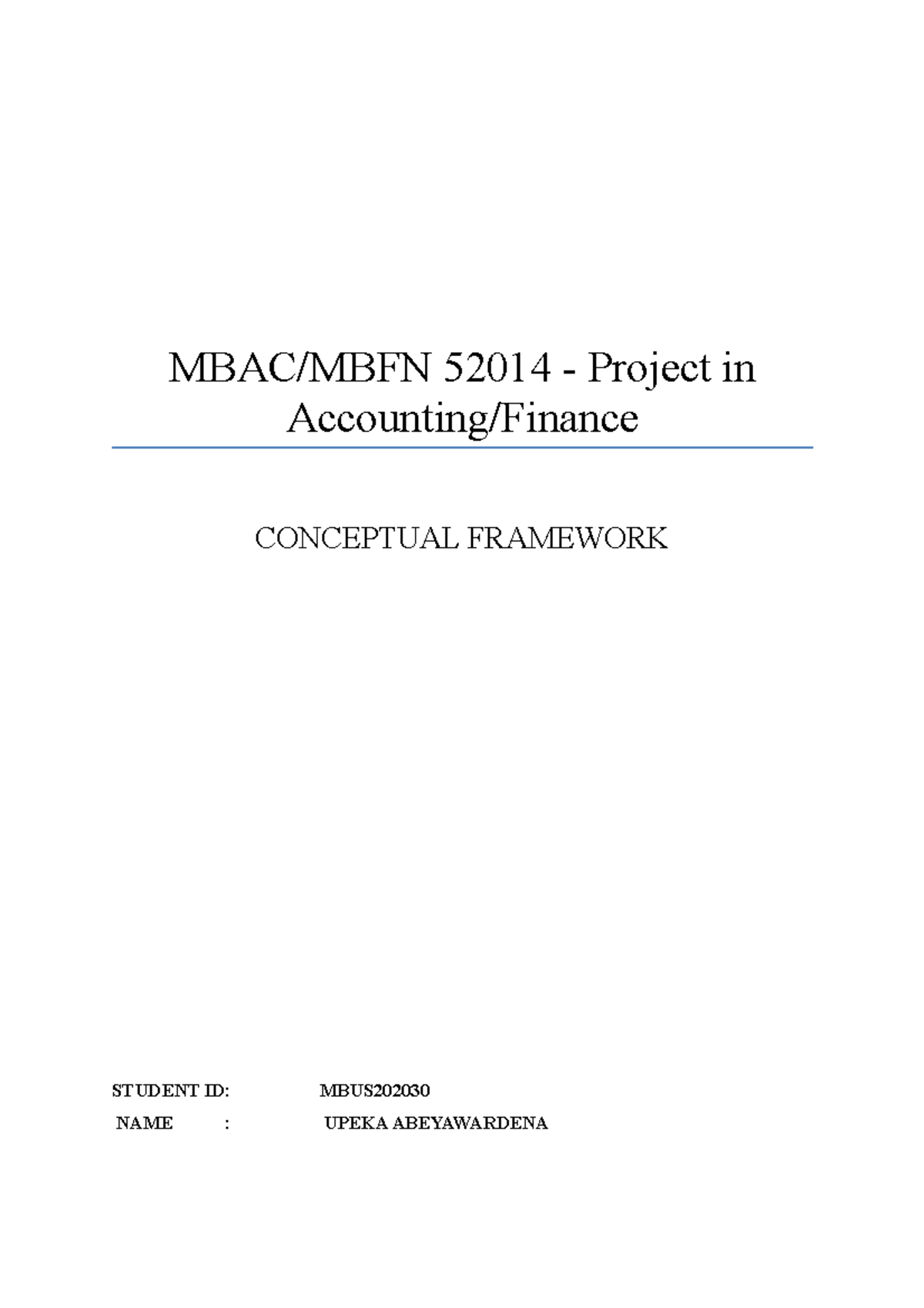 Conceptual Framework - Practical materials - MBAC/MBFN 52014 - Project ...
