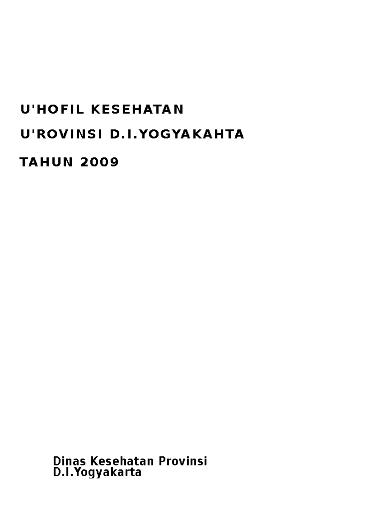 Profil kes Prov DIY 2009 new - U' HOF IL KE SE HATA N U'ROV I NSI D.I ...