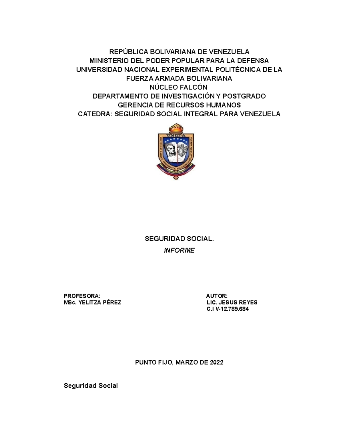 Informe - REPÚBLICA BOLIVARIANA DE VENEZUELA MINISTERIO DEL PODER ...