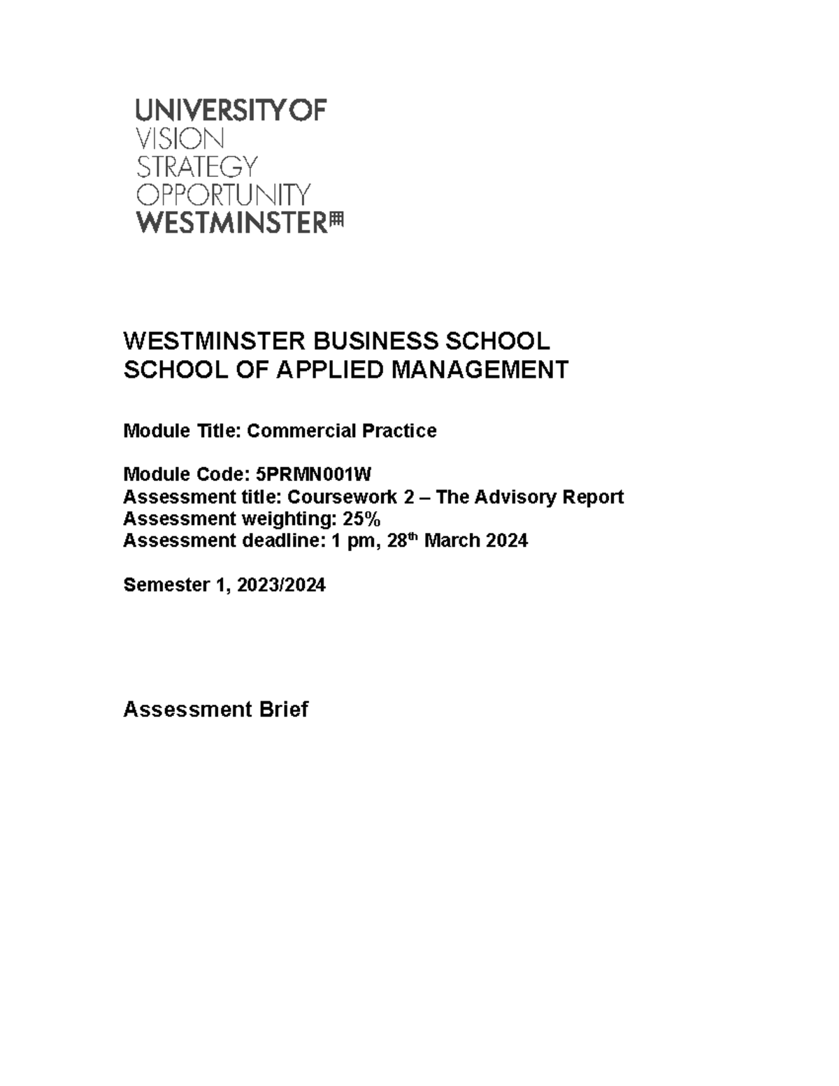 CW2 Assessment 2023-24 - Final - WESTMINSTER BUSINESS SCHOOL SCHOOL OF APPLIED MANAGEMENT Module ...