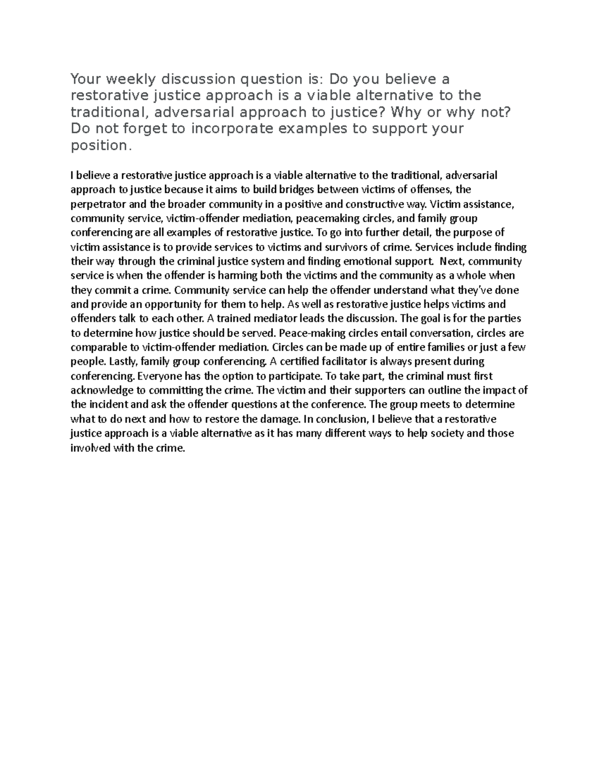 Restorative justice discussion - Your weekly discussion question is: Do ...