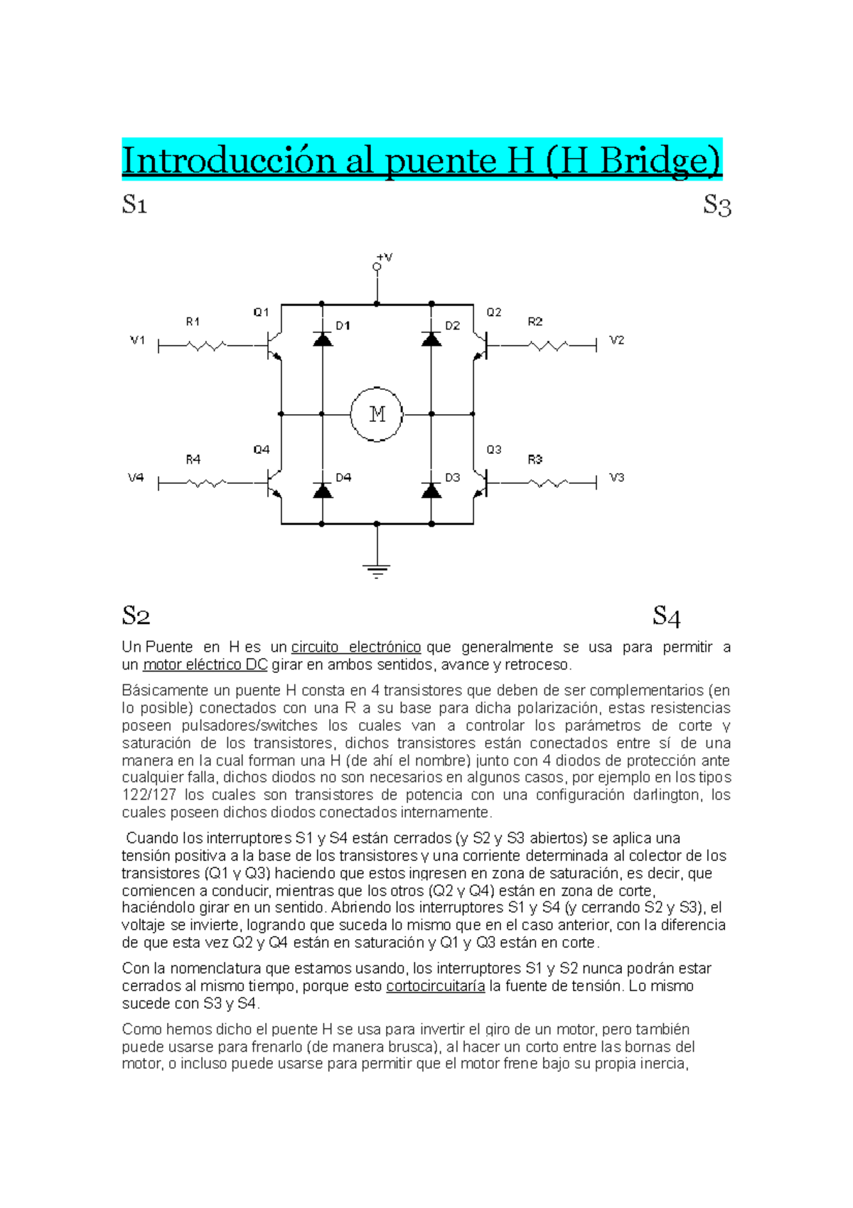 Introducción al puente H - Básicamente un puente H consta en 4 ...