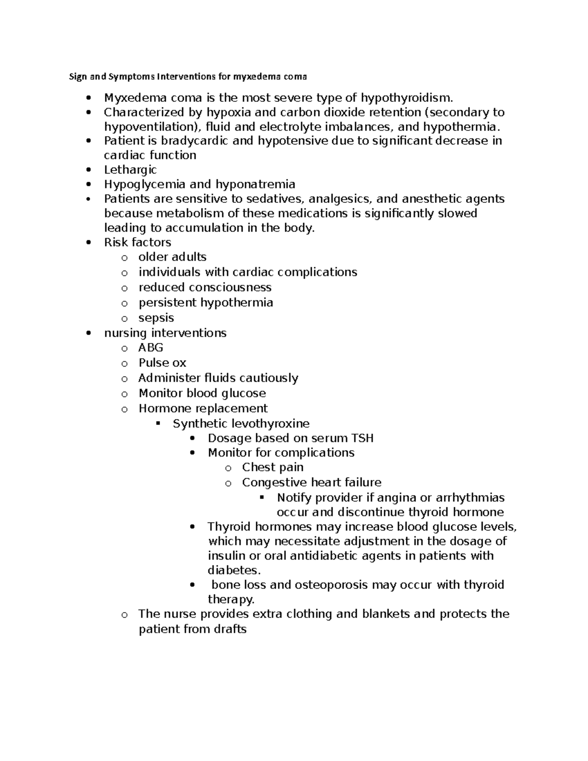 Exam 2 guide - Lecture - Sign and Symptoms Interventions for myxedema ...