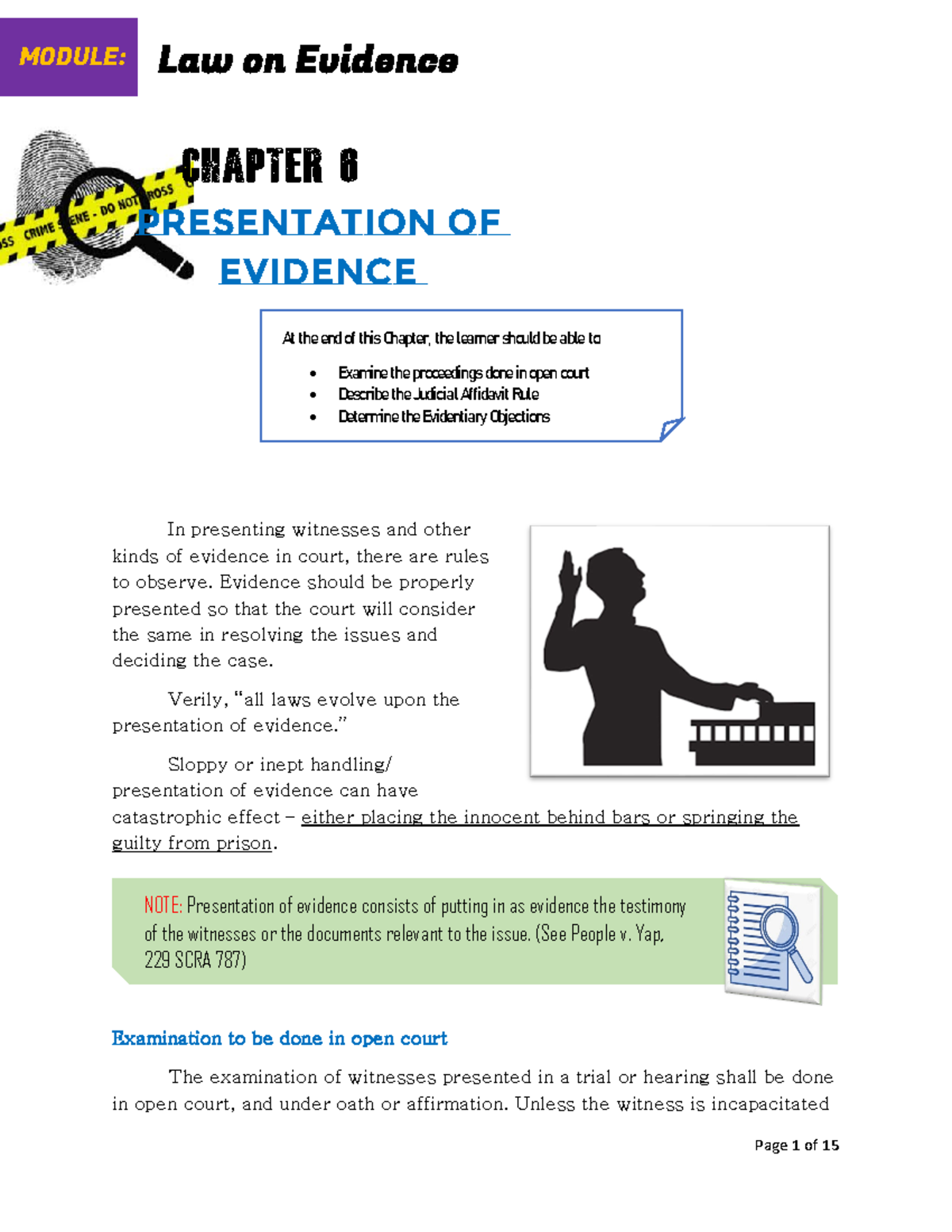Evidence - In presenting witnesses and other kinds of evidence in court ...
