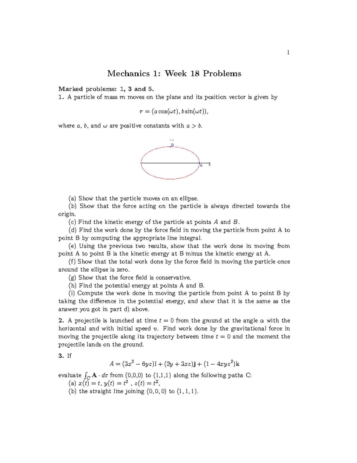 All homework sheets - taught by Witold Sadowski - Mechanics 1: Week 18 ...