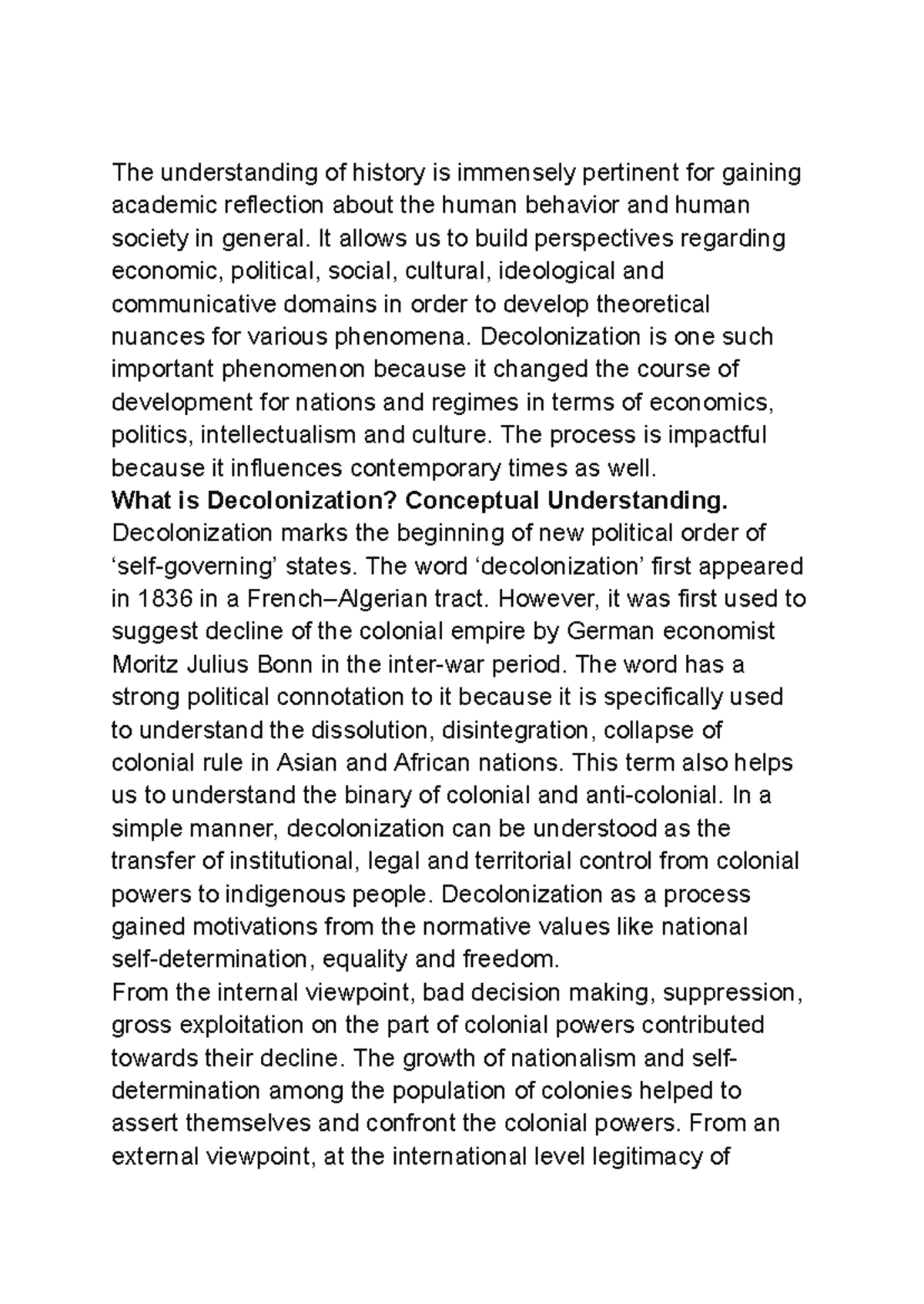 Decolonisation - The understanding of history is immensely pertinent ...