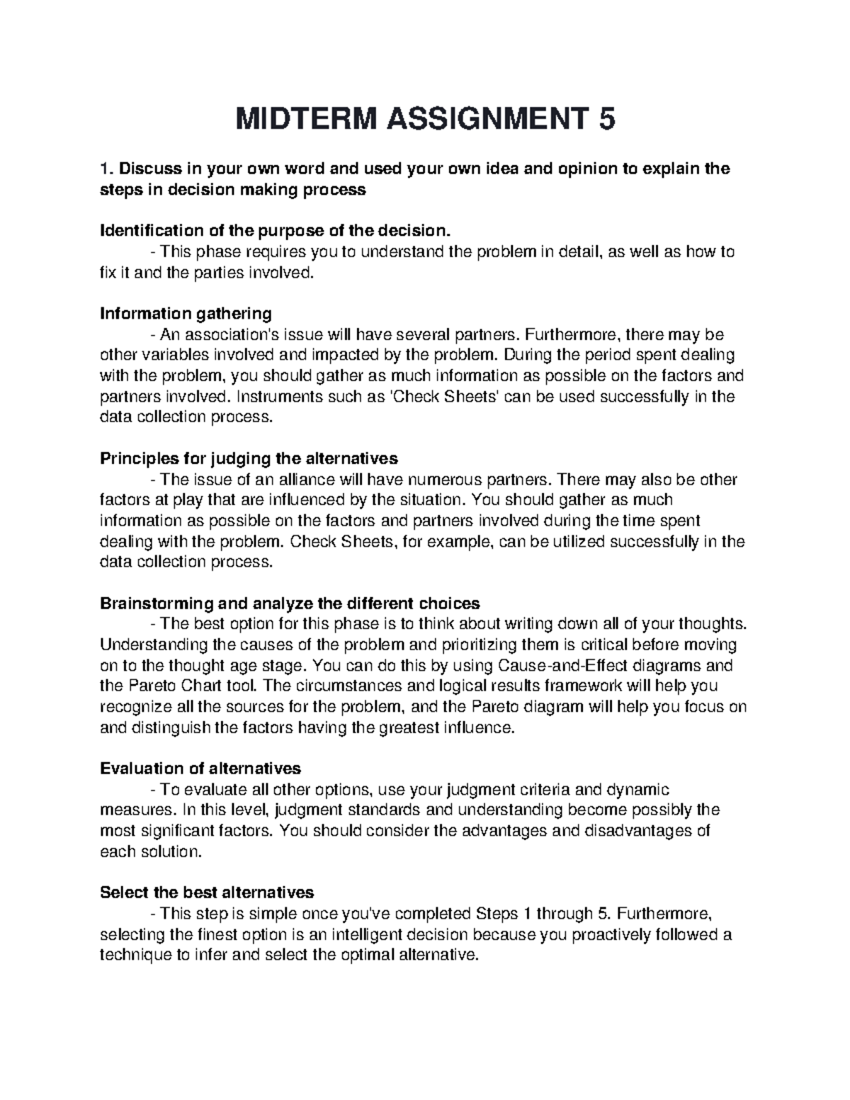 Midterm Assignment 5 - MIDTERM ASSIGNMENT 5 1. Discuss in your own word and used your own idea ...