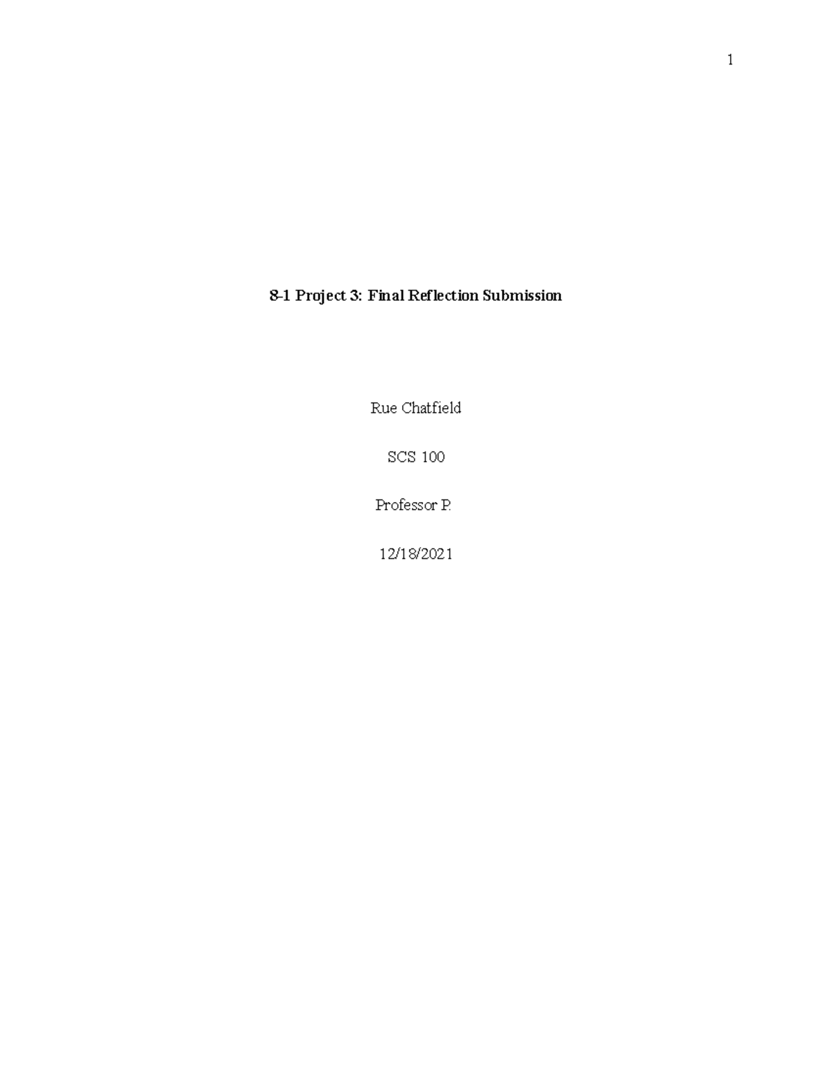 8-1 Project 3 Final Reflection Submission final - 8-1 Project 3: Final ...