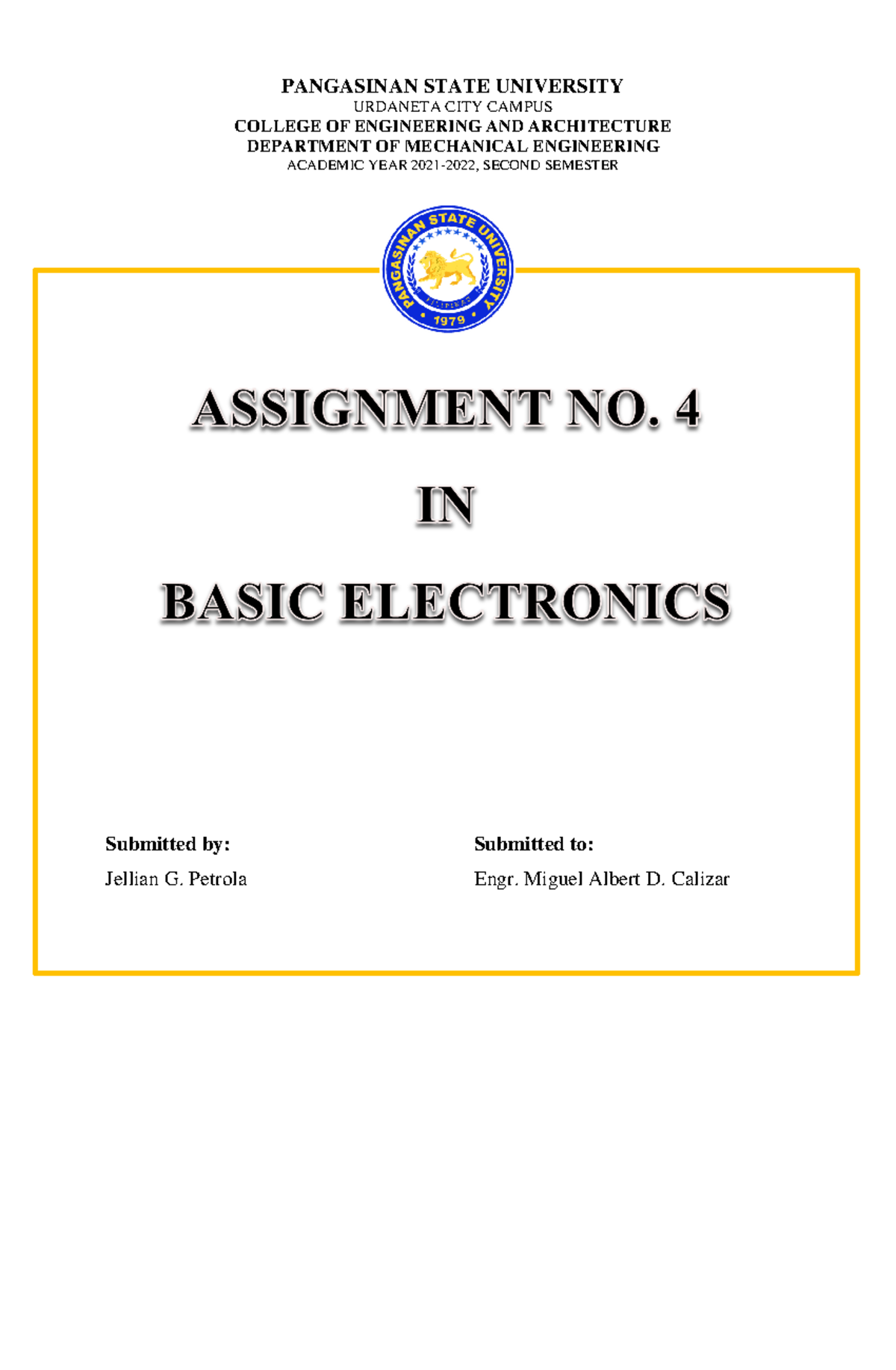 Basic Electronics (Assignment No.4 Petrola Jellian - PANGASINAN STATE UNIVERSITY ...