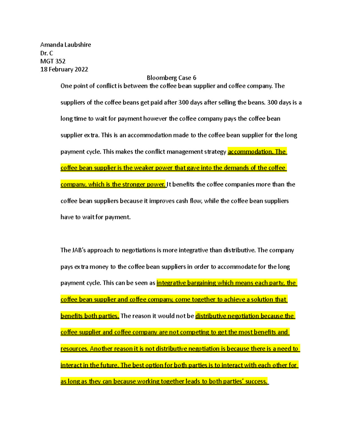 Bloomberg CASE 6 FOR CHAPTER 17 - Amanda Laubshire Dr. C MGT 352 18 ...